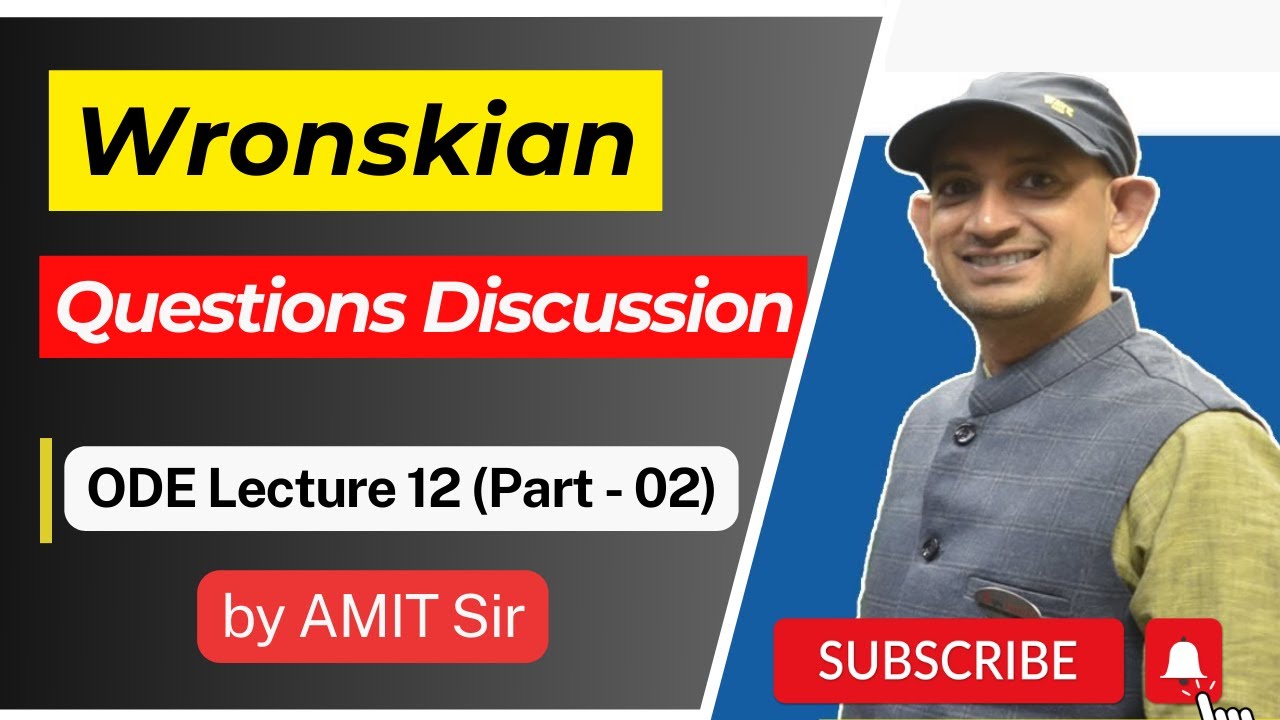 Iit Jam Csir Net Wronskian Result And Questions Ode Lecture 12 02 By Amit Sir Free 4804