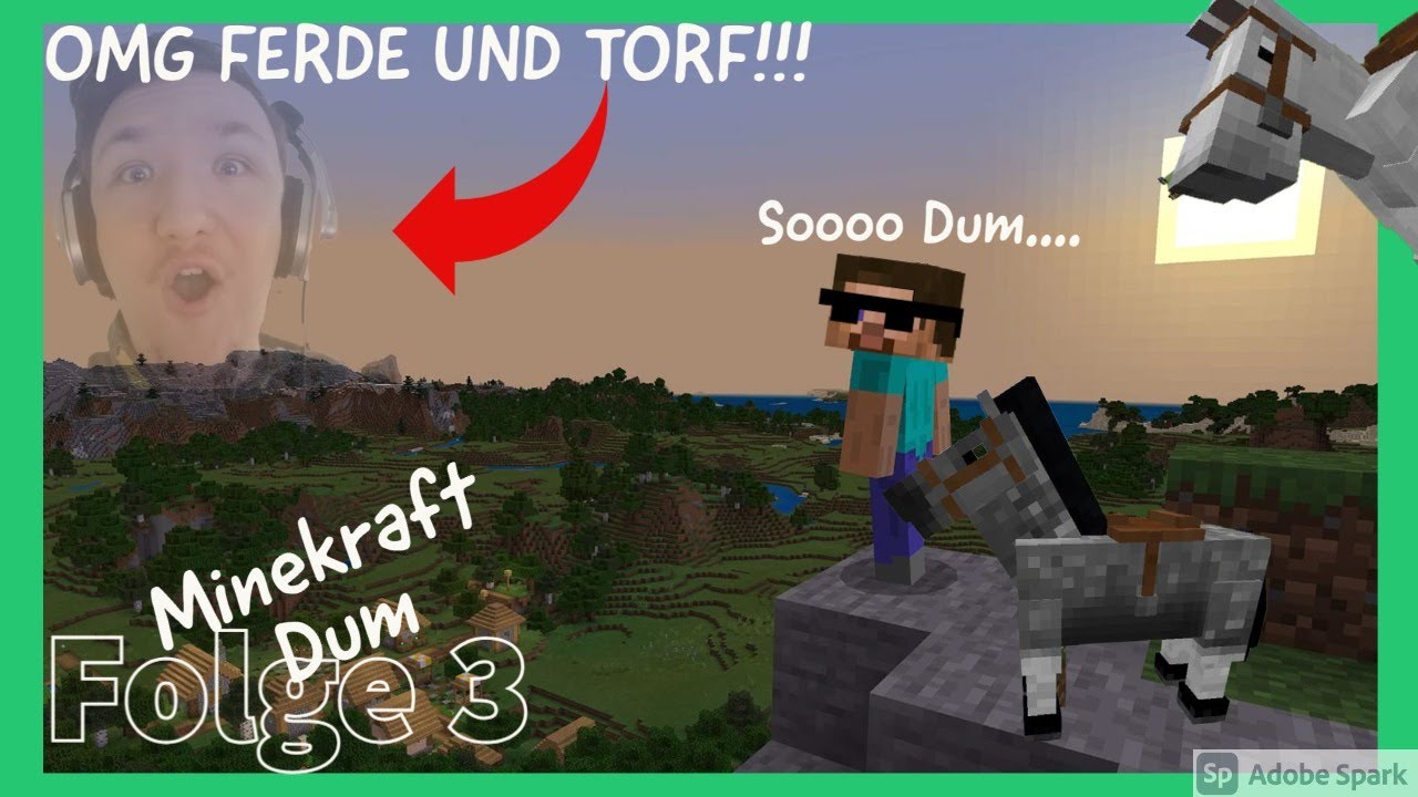 Minecraft Dum Folge #003 OMG FERDE UND TORF - YouTube