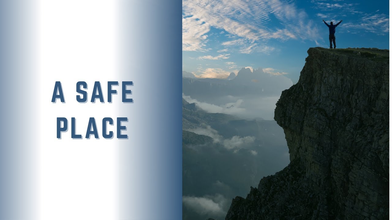 A Safe Place - YouTube