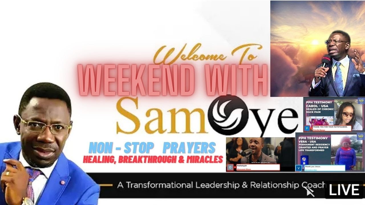 WEEKEND PRAYER WITH REV SAM OYE !!! ⚠️=NON STOP WEEKEND PRAYER TIME ...