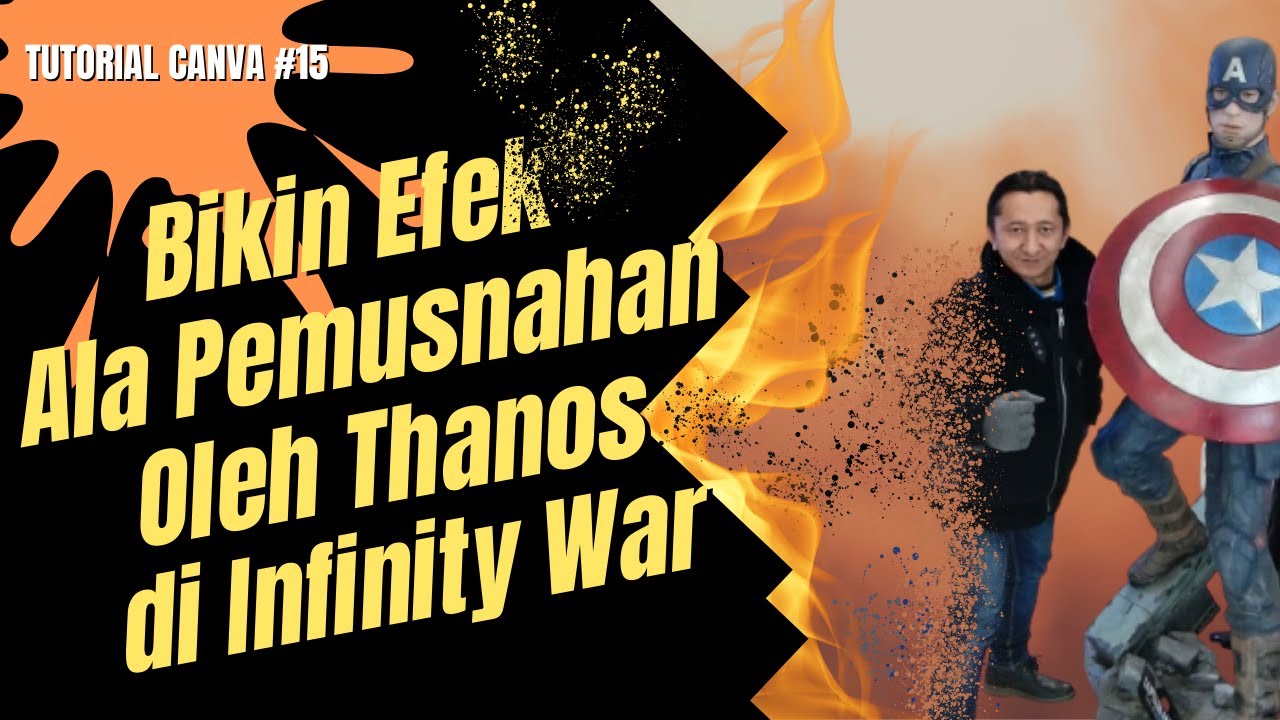 Tutorial Canva 15 Splatter/Dispersion Effect Like After Thanos Finger Snap in Avengers Infinity ...