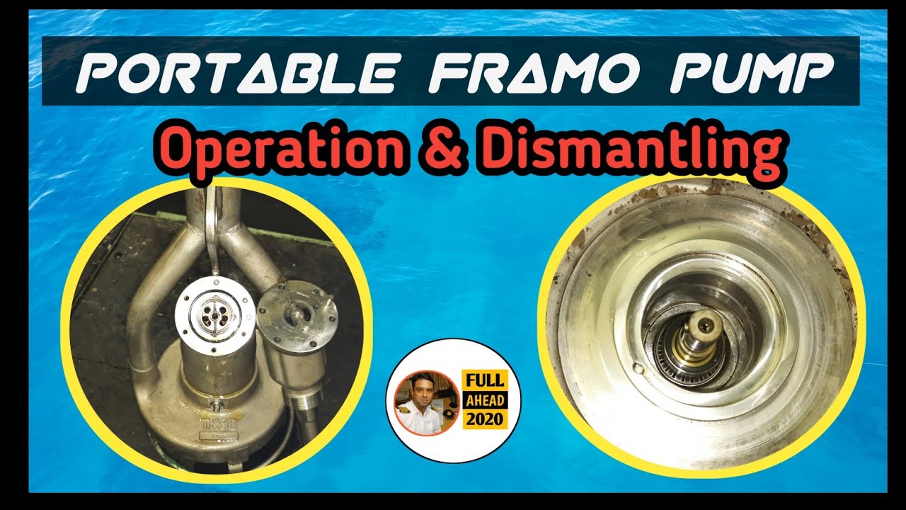 FRAMO Portable P/P Operation & Dismantling || বাংলায় শিখি II MARINE ...