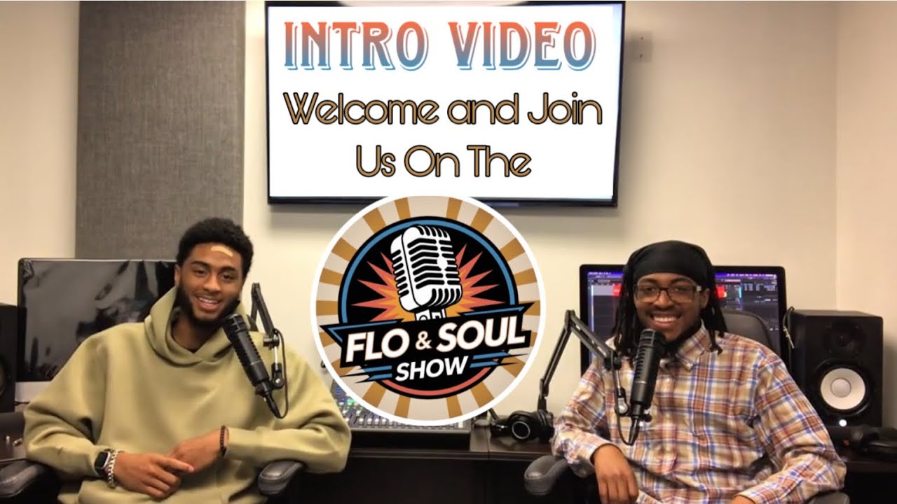 An Unserious Intro | The Flo & Soul Show - YouTube
