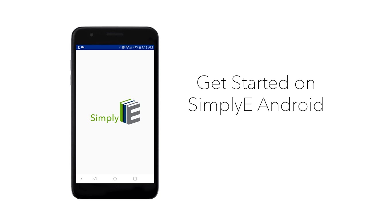 Get Started on SimplyE Android - YouTube