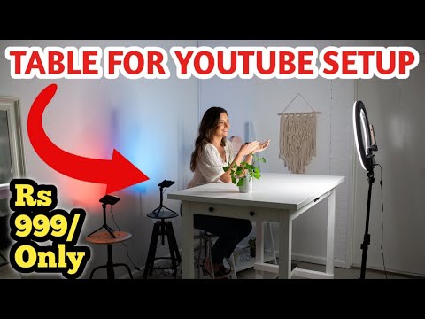 BEST TABLE FOR YOUTUBE SETUP💥 | YOUTUBE VIDEOS KE LIYE TABLE # ...