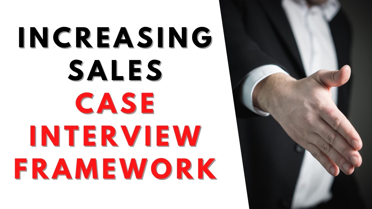 How to approach an increasing sales case interview! - YouTube