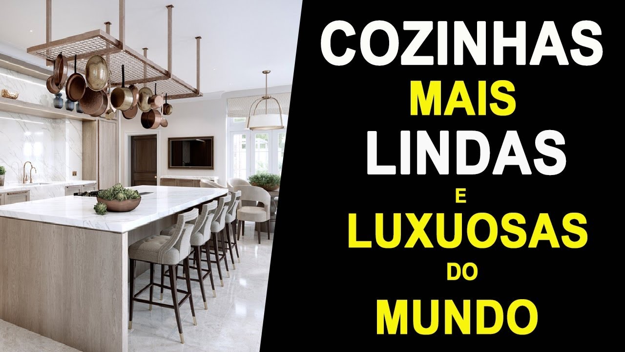 AS COZINHAS MAIS LINDAS E LUXUOSAS DO MUNDO - YouTube
