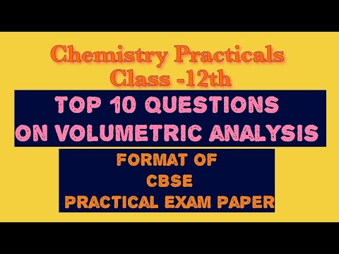 Volumetric analysis||Class 12||CBSE||Viva Questions||Chemisty Practical ...