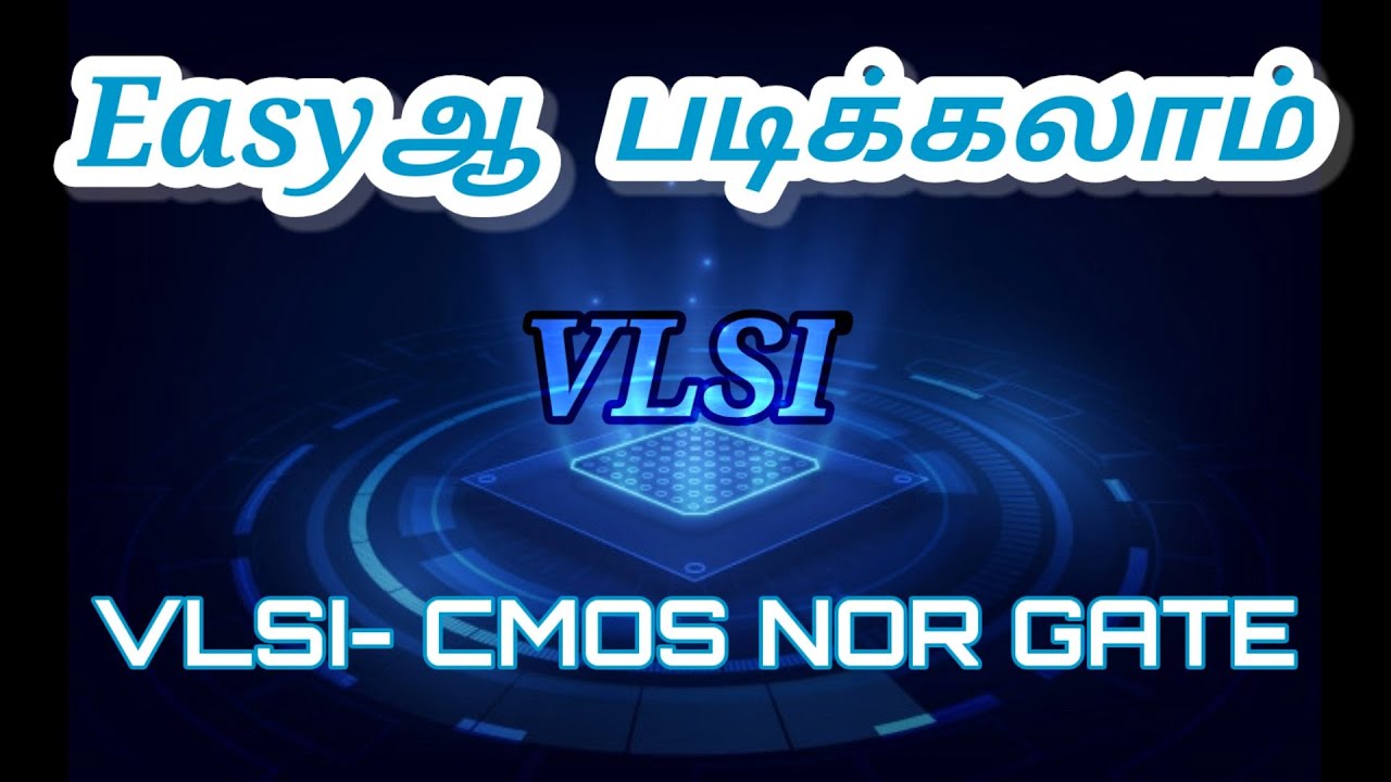 Easy ECE Learning of VLSI(Diploma)-CMOS NOR Gate - YouTube