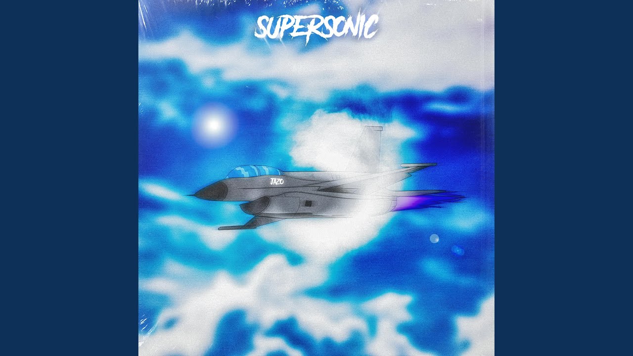 Supersonic - YouTube
