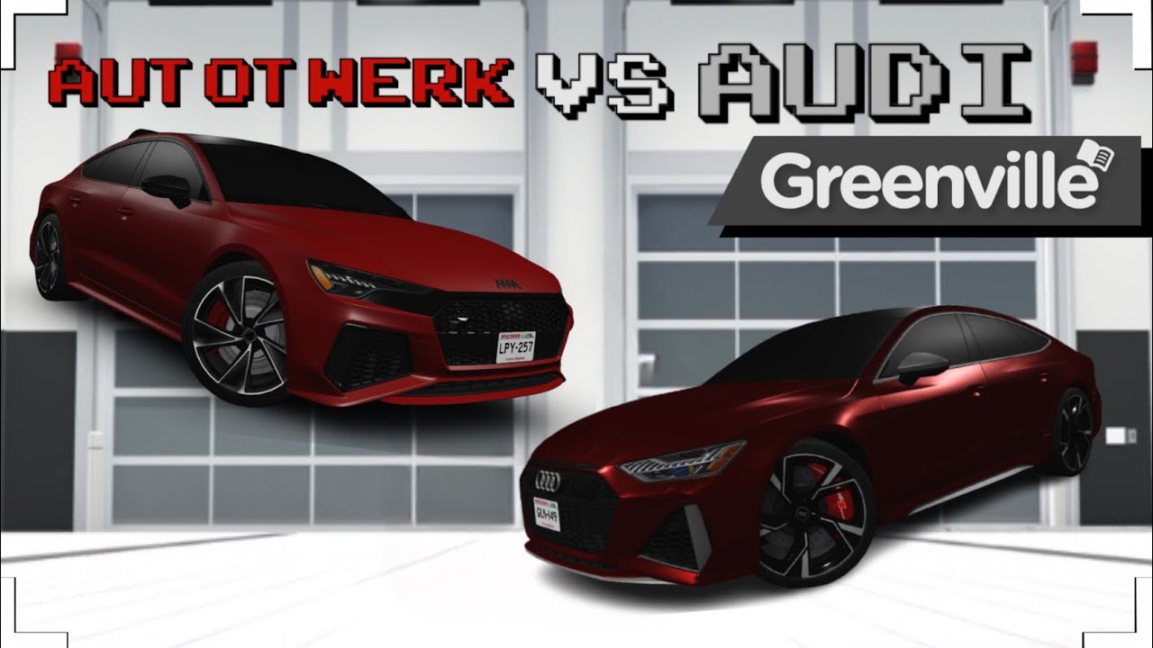 Roblox Greenville: Autowerk Bremen RS & Audi RS7 Comparison - YouTube
