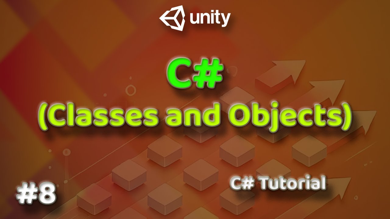 Classes And Objects In C Learn Oops In Unity Unity C Tutorial For 4390