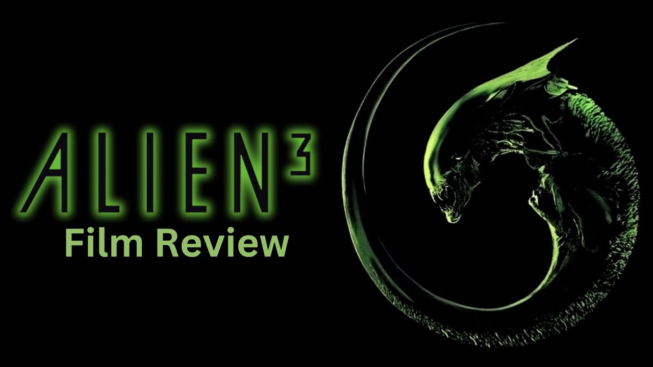Film Review: Alien 3 - YouTube