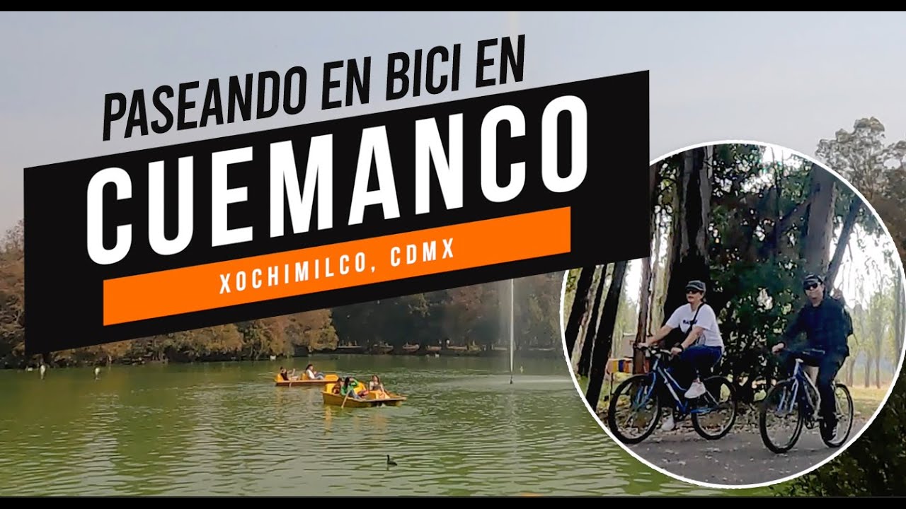 🌳 🚴 Rodando en bici en la Unidad Deportiva #Cuemanco en #Xochimilco #CDMX 🌳 🚴 - YouTube