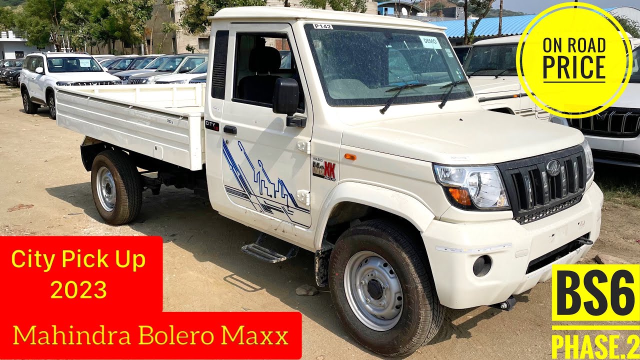 Mahindra Bolero Maxx City Pick-up 1.5 2023 🔥 Top Model || 1.5 सीटी रेंज ...