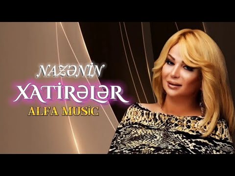 Nazenin - O Şirin Xatireler 2024 (Remix BlackBeatsZ) Yeni
