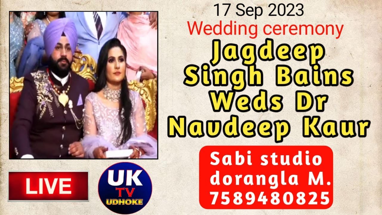 Live Jagdeep singh bains Dr navdeep kaur - YouTube