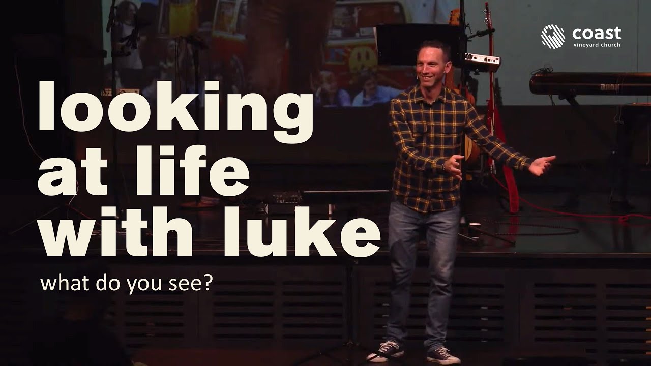 looking at life, with Luke - what do you see? | full service | 26.05. ...
