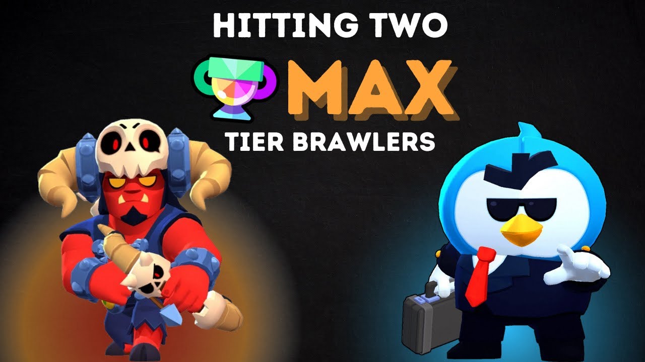 I Pushed TWO Brawlers to Max Tier - Brawl Stars - YouTube