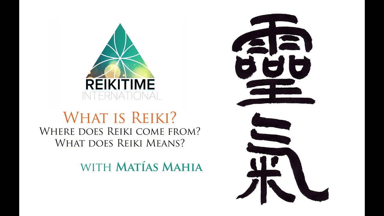 What is Reiki? Where does Reiki Come From? And, What does Reiki Means ...