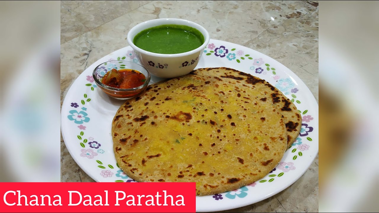 Chanaa Daal Paratha l Protein Rich Paratha l Healthy Breakfast Recipe l ...