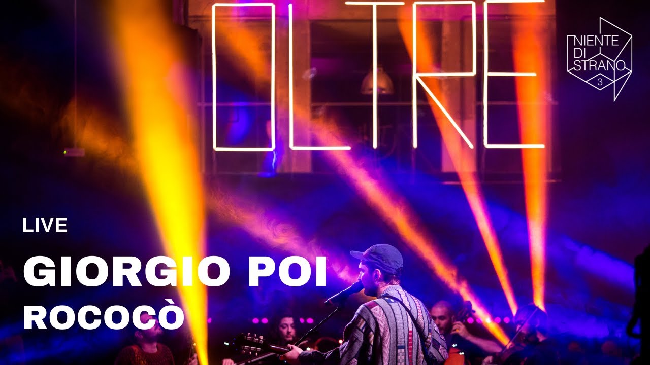 Giorgio Poi, Rococò live a Niente di Strano - YouTube