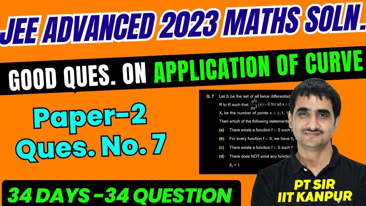 JEE Advanced 2023 | Maths Paper 2 | Que.7 Detail Solution | P.T Sir IIT ...