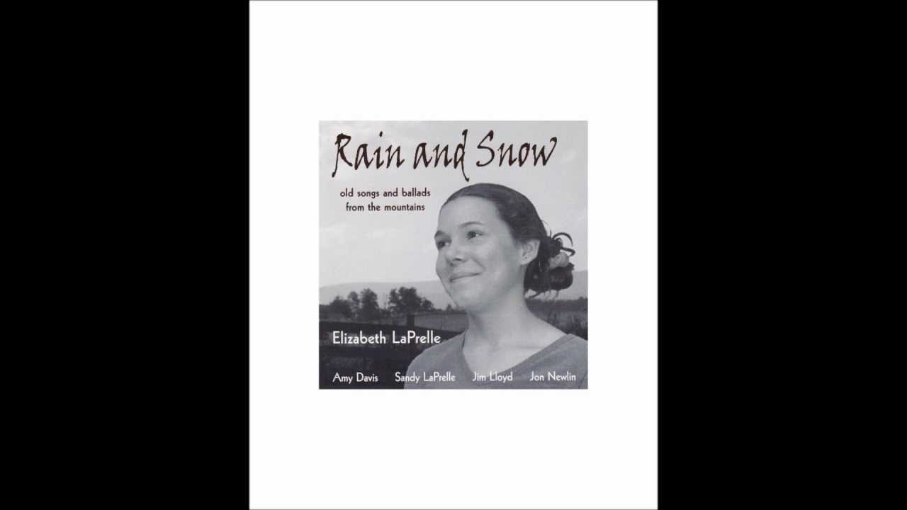 Come All You Virginia Girls - Elizabeth LaPrelle, Jon Newlin, Amy Davis ...