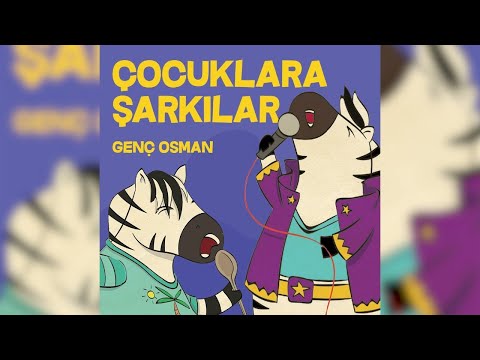Genç Osman - Amcam, Zebra ve Ben (Official Audio)