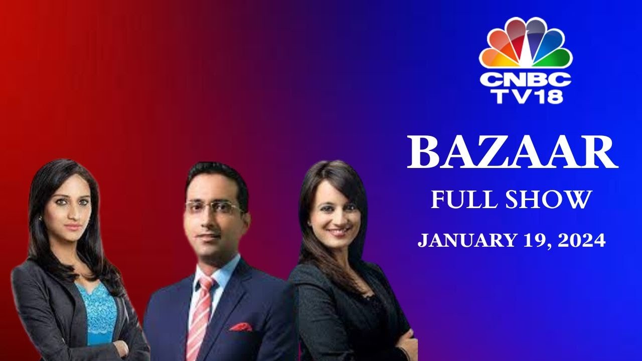 Bazaar: The Most Comprehensive Show On Stock Markets | Full Show ...