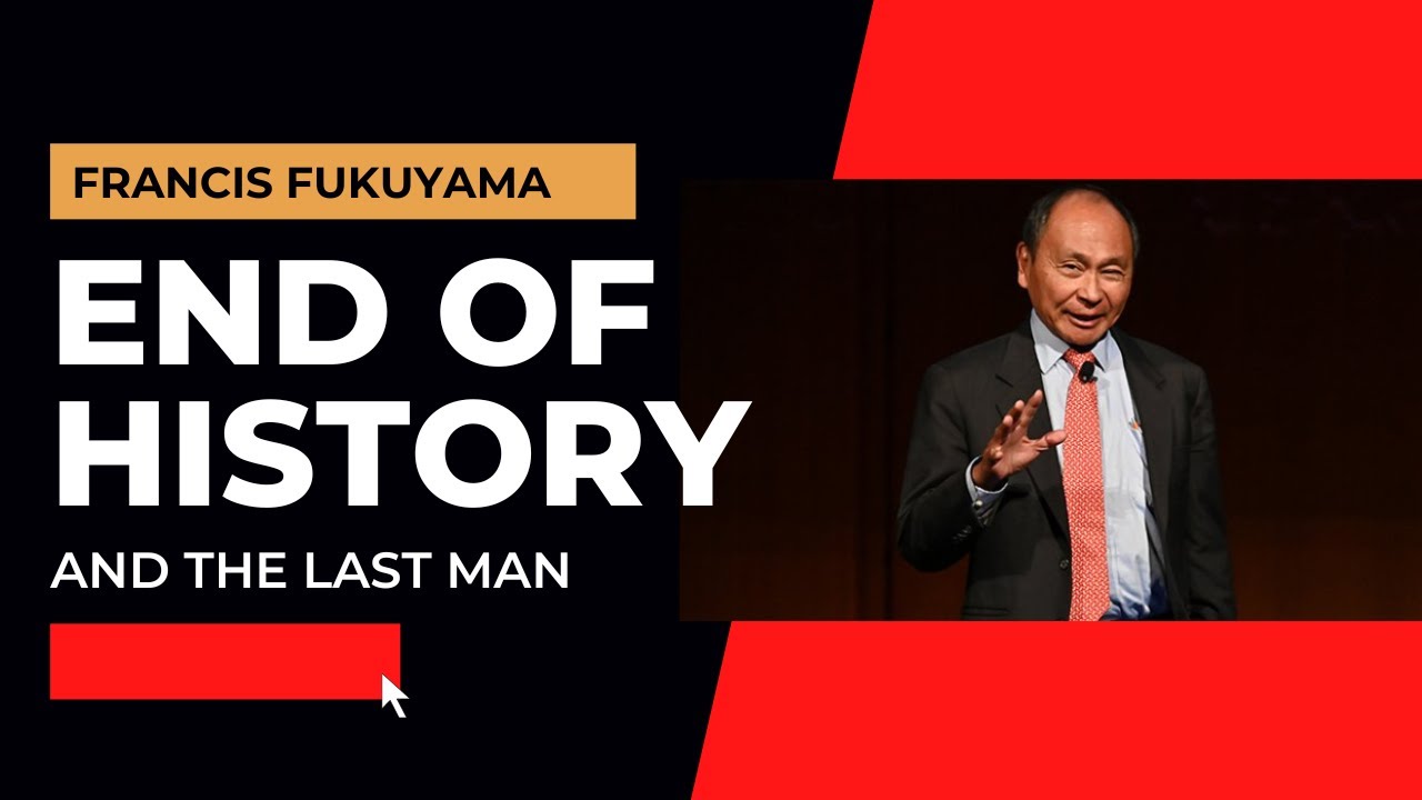 The End of History and the Last Man | Francis Fukuyama | Political ...