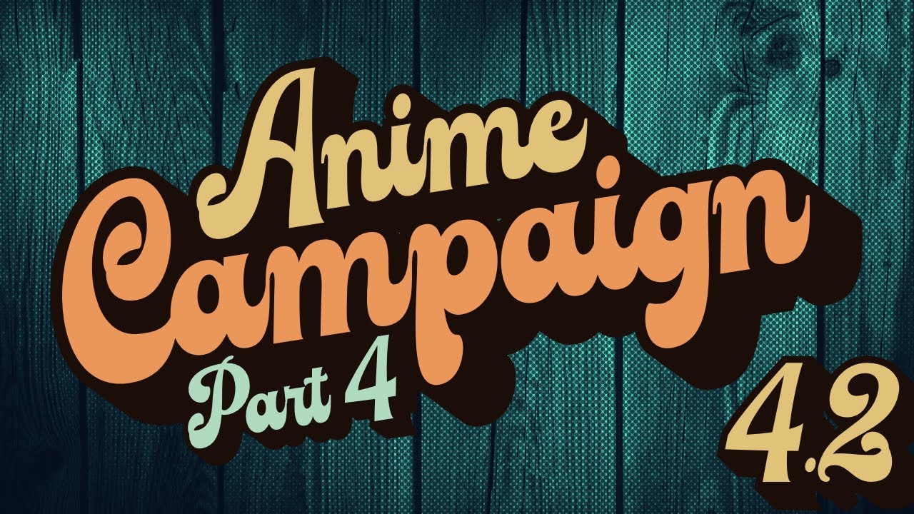 Mikey's Anime Campaign | Part 4 | Episode 4 Chapter 2 | "Boogie Woogie ...