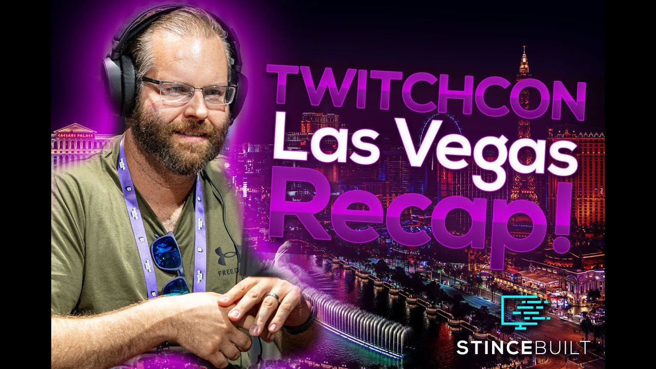 Twitchcon 2023 Las Vegas Stince Built Recap! - YouTube