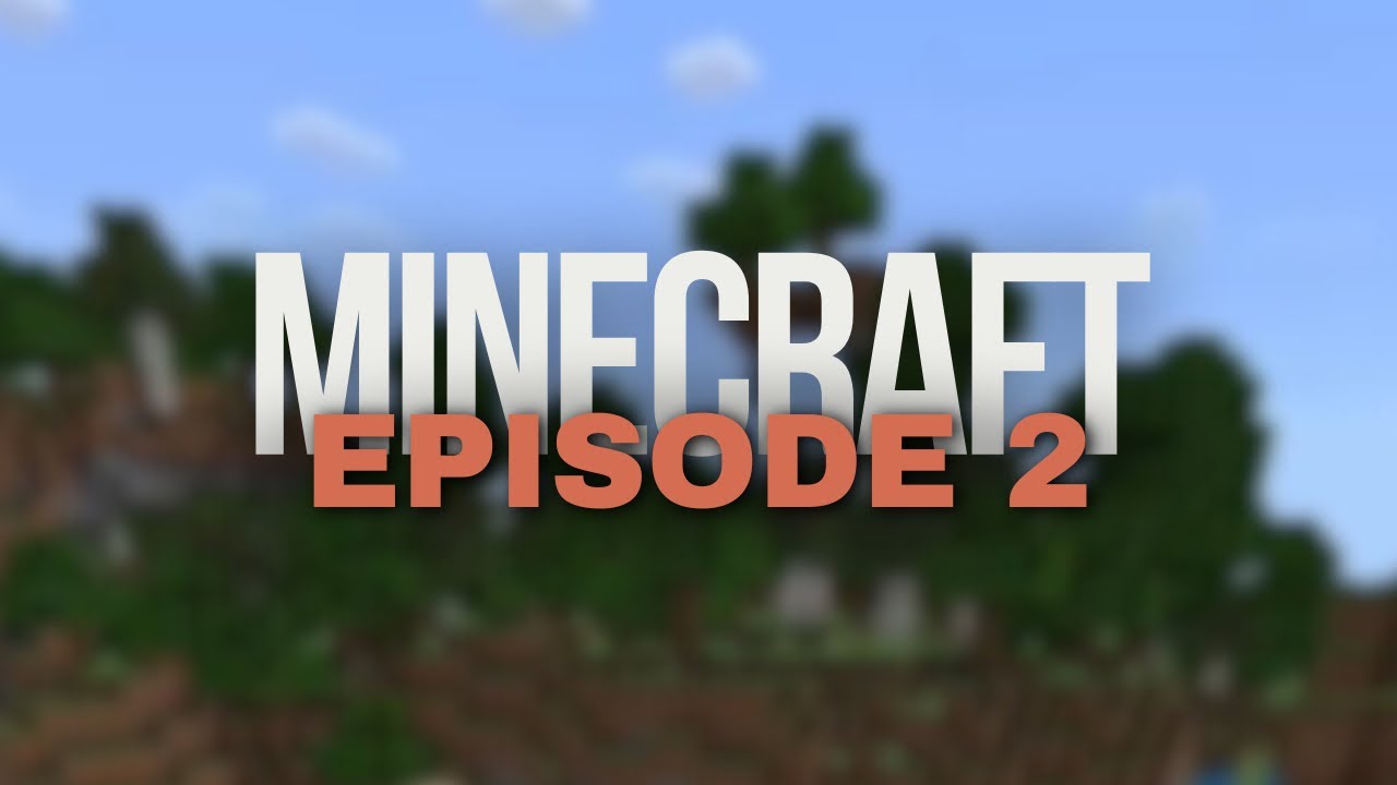 My House [Minecraft Ep1] - YouTube