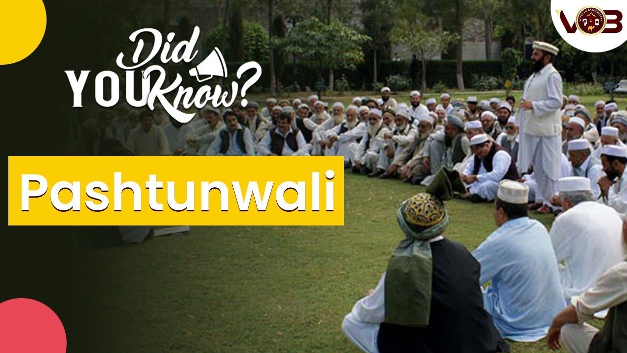 Did You Know | Pashtunwali | Interesting Information - YouTube