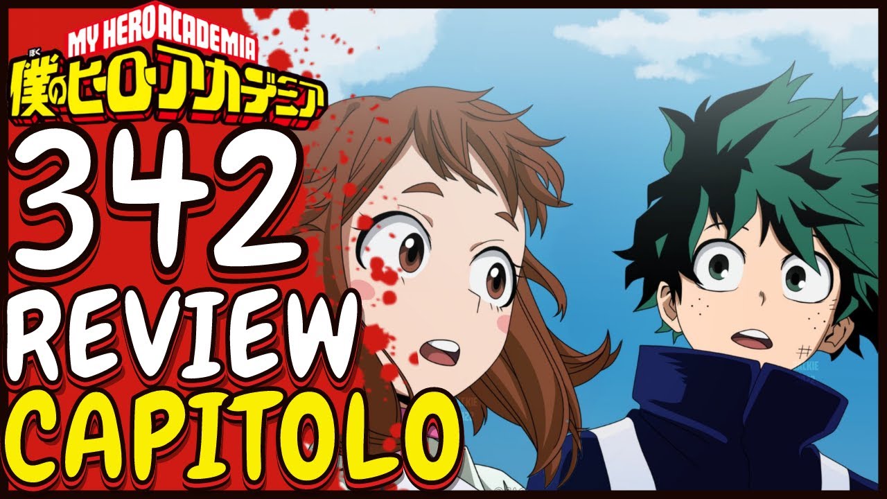 MY HERO ACADEMIA 342 "THE CALM BEFORE THE STORM" Review Manga MHA ITA ...