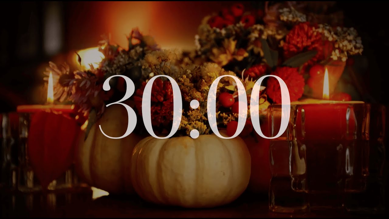 30 Minute Countdown Timer (Thanksgiving/Fall/Relaxing Music) - YouTube