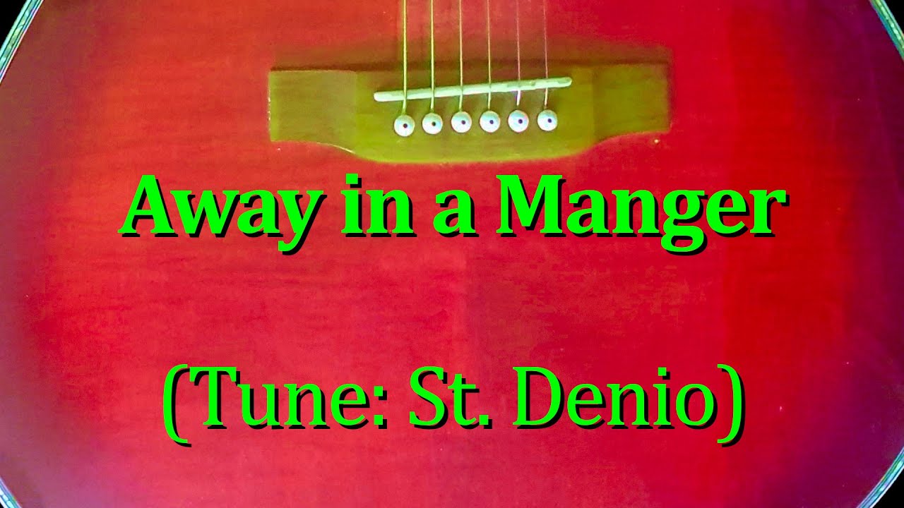 AWAY IN A MANGER 12 SONGS FOR CHRISTMAS (Tune: St. Denio) Purple Guitar ...