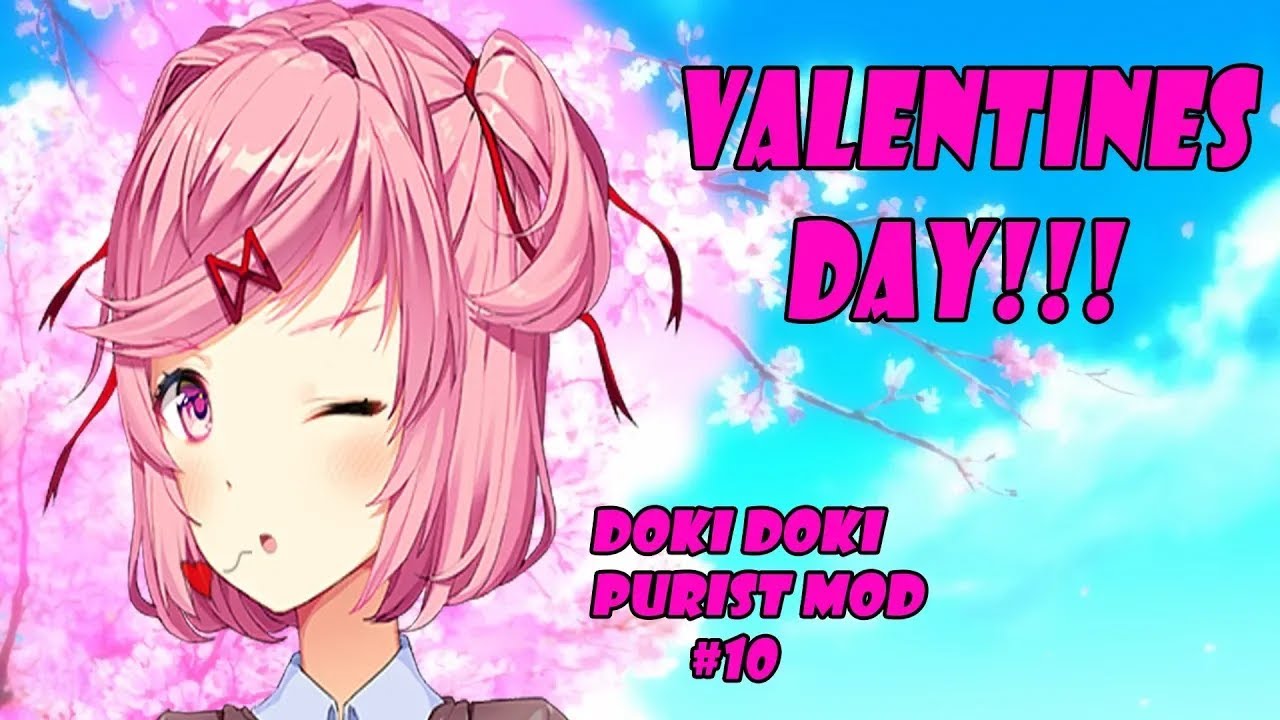VALENTINES DAY(Doki Doki Purist Mod#10 NATSUKI ROUTE) - YouTube