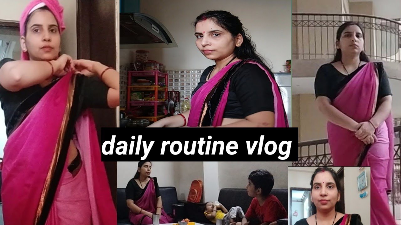 saree vlog|| Indian housewife daily routine vlog||cleaning|| up blogger ...