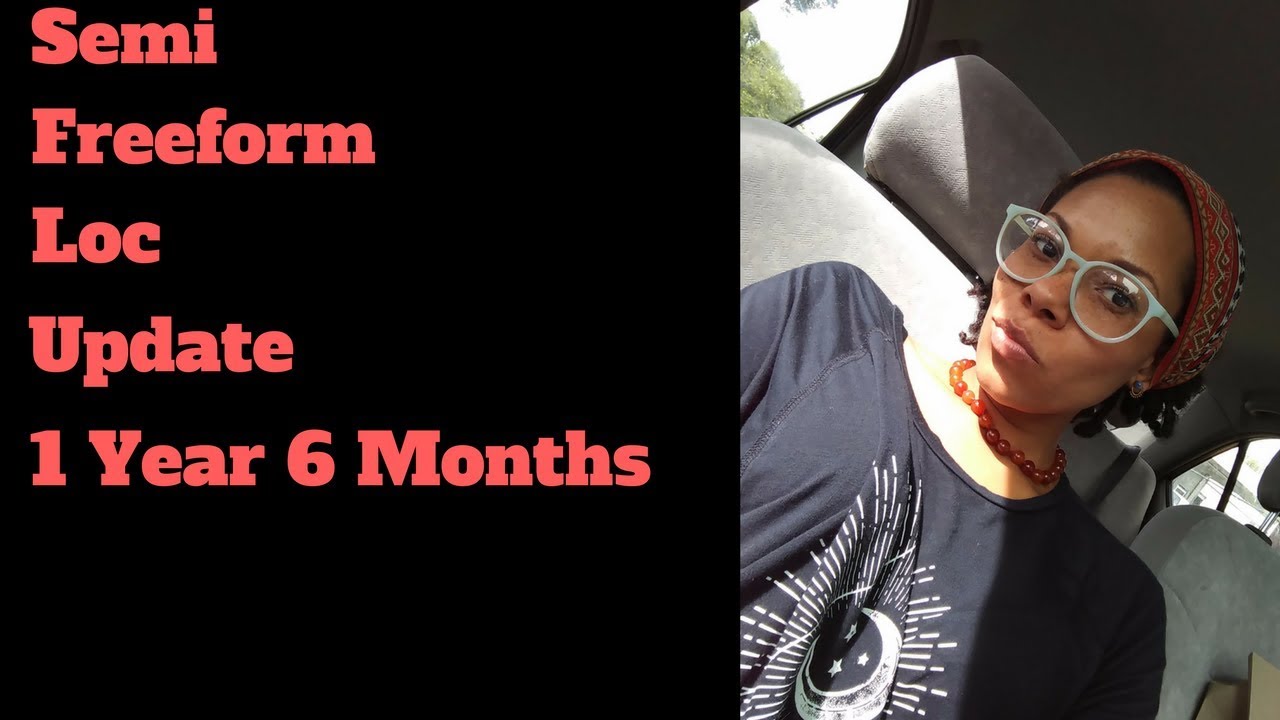 Semi-free form loc update (1 year 6 months) - YouTube
