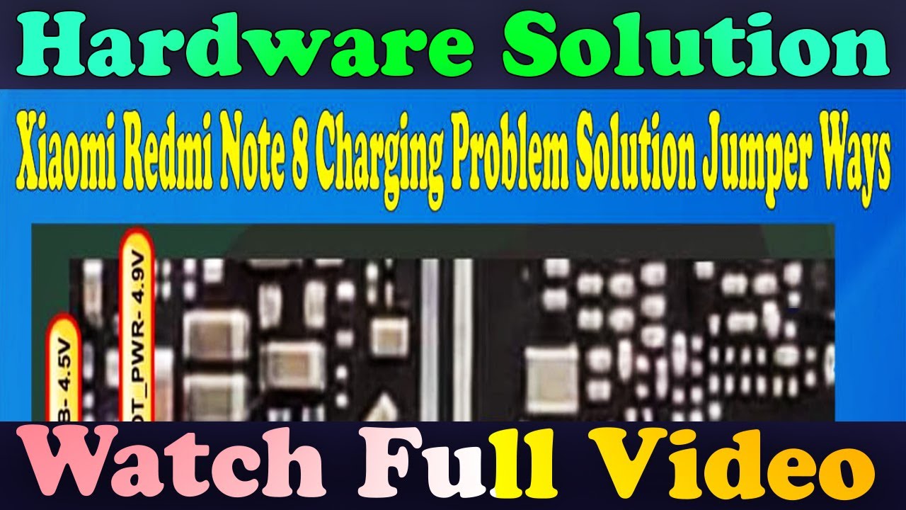 Xiaomi Redmi Note 8 Charging Problem Solution Jumper Ways #GSM_Free ...