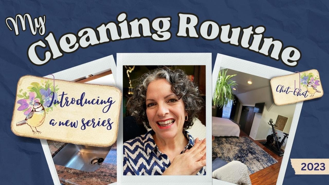 How I struggled with cleaning routines and created my own || A long ...