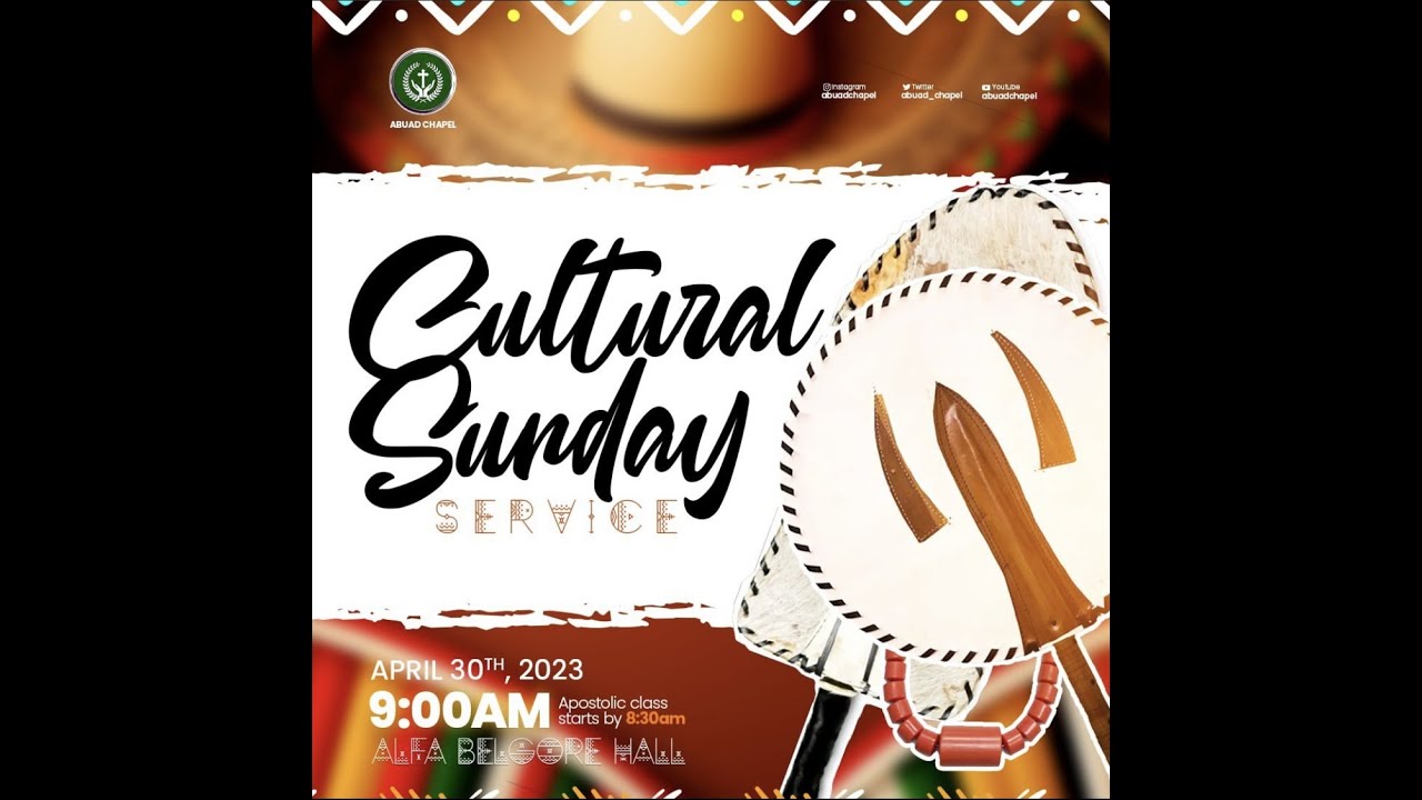 CULTURAL SUNDAY 2023 || APRIL THANKSGIVING SERVICE || 30TH APRIL, 2023 ...