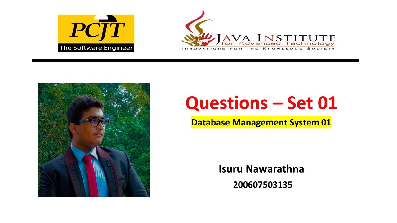 Question Set 01 Dbms 1st Year Java Institute Isuru Nawarathna Youtube