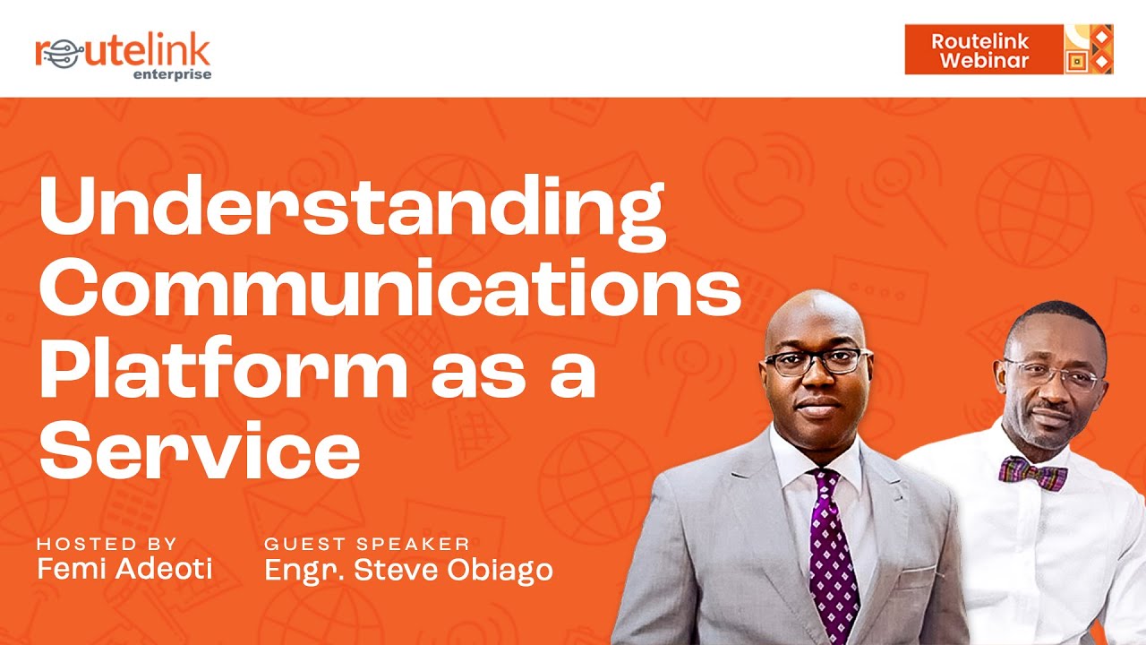 Understanding Communications Platform as a Service (Routelink Webinar ...