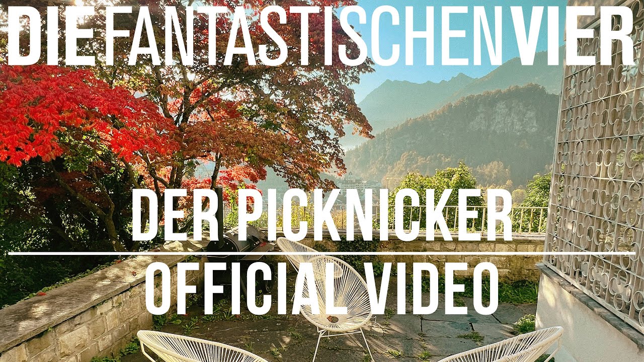 Die Fantastischen Vier - Der Picknicker (Official Re-Recording 2022 ...