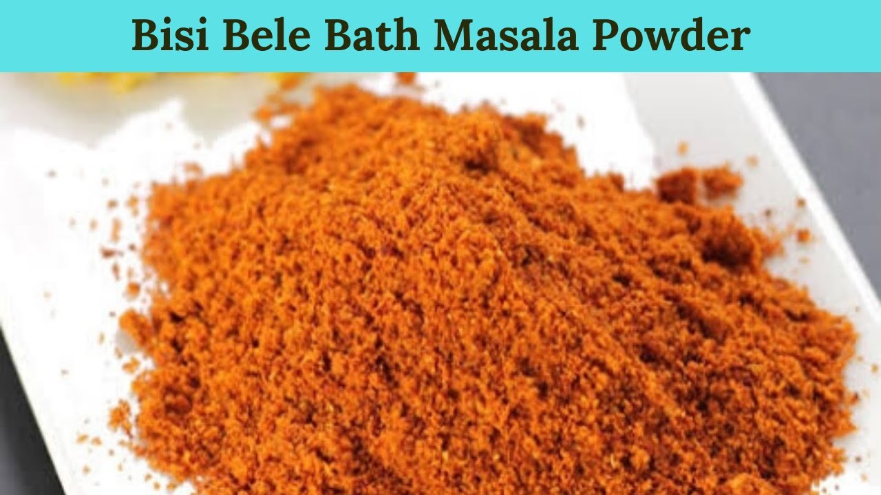 Bisi Bele Bath Masala Powder Recipe | How to make Bisi Bele Bath Powder ...