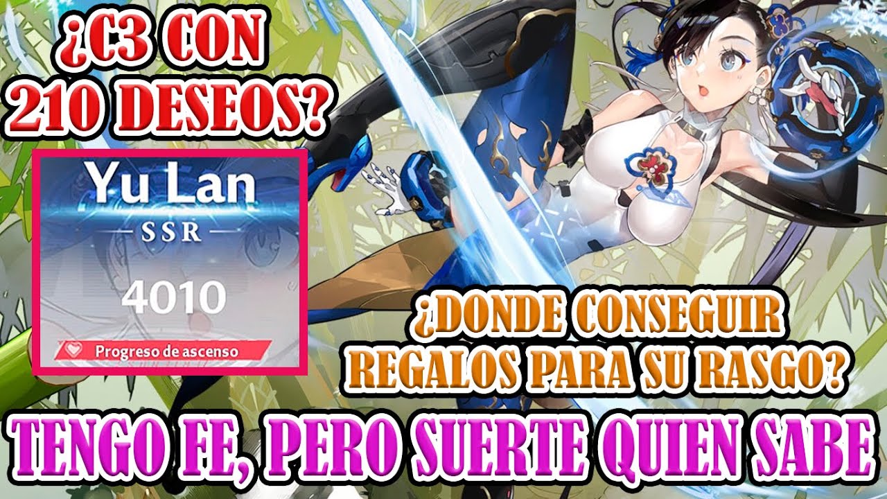 YULAN 😨 ¿C3 CON 210 DESEOS? 😰 TOWER OF FANTASY - YouTube