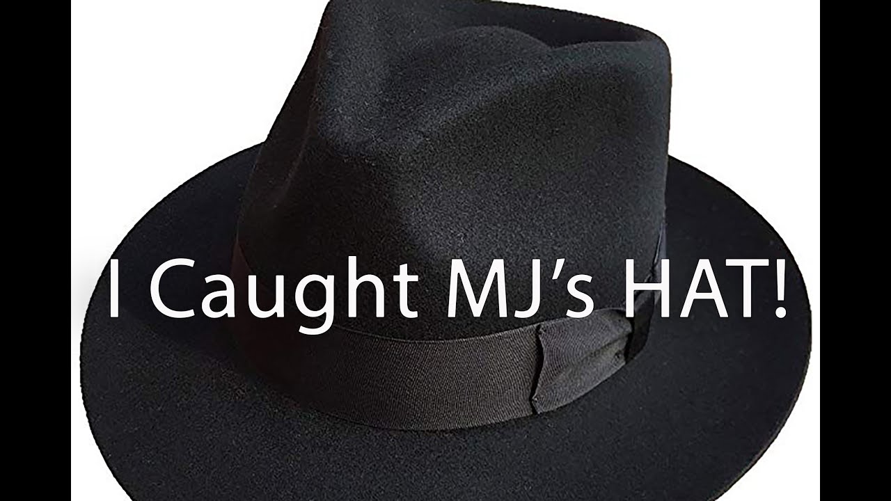 I CAUGHT MICHAEL JACKSONS HAT!!! - YouTube